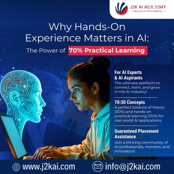 Why Hands-On Experience Matters in AI: The Power of 70% Practical ...